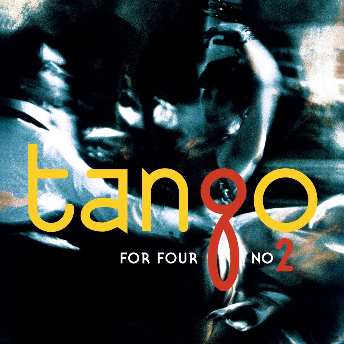 ‎Tango for Four No. 2 by Tango for Four on Apple Music