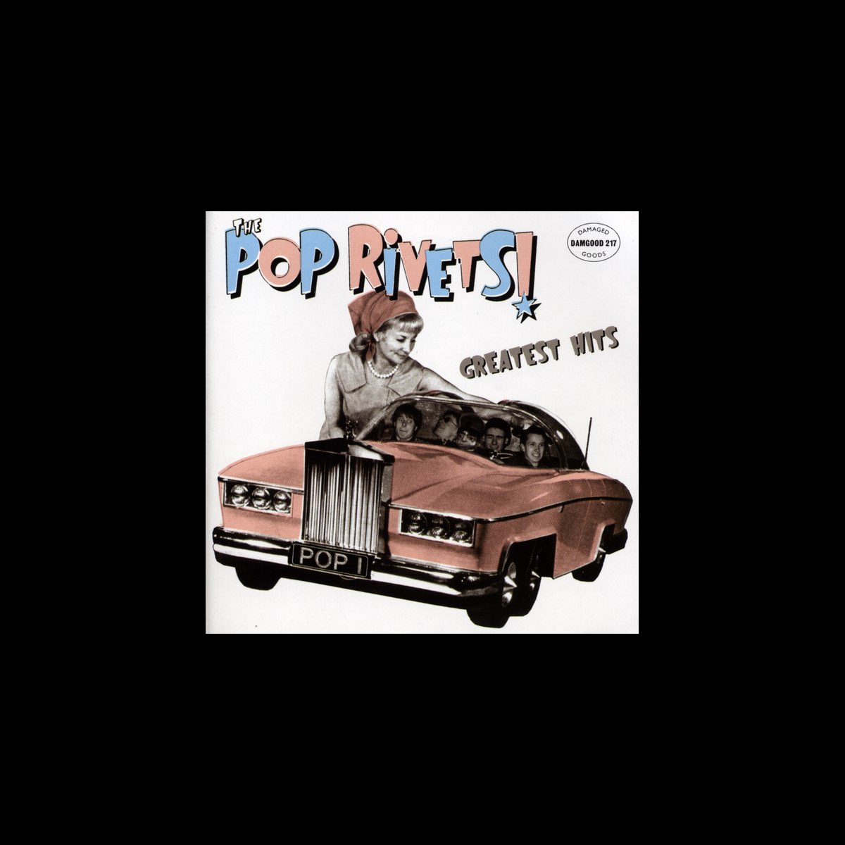 ‎The Pop Rivetsの「The Pop Rivets: Greatest Hits」をApple Musicで