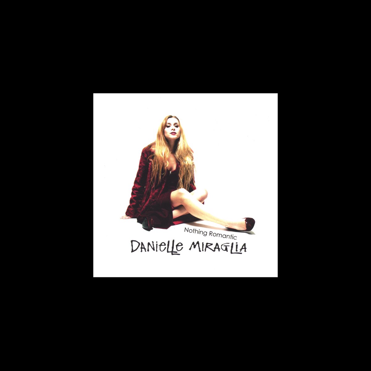 ‎Nothing Romantic by Danielle Miraglia on Apple Music