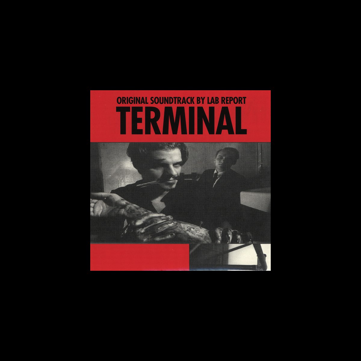 ‎Terminal Soundtrack by Lab Report on Apple Music
