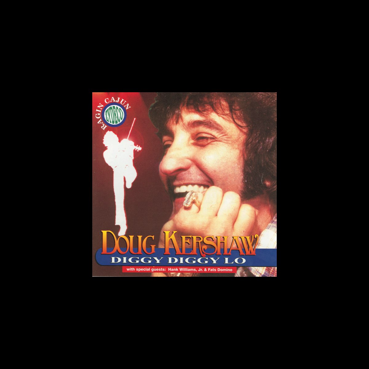 ‎Diggy Diggy Lo by Doug Kershaw on Apple Music