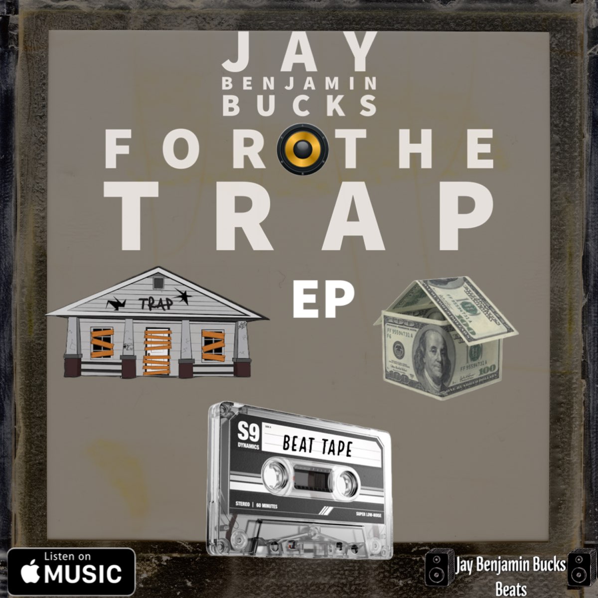 ‎For the Trap Beat Tape by Jay Benjamin Bucks on Apple Music