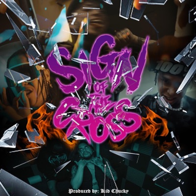 Sign of the Cross (feat. Tus Brothers, Playboy Baby & Topakk) - OG Makk ...