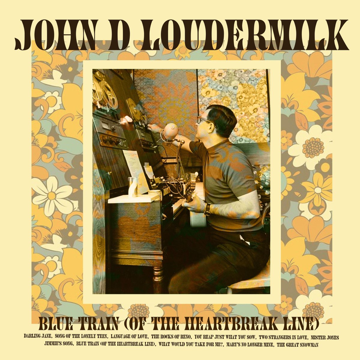 ‎Blue Train (Of the Heartbreak Line) by John D. Loudermilk on Apple Music