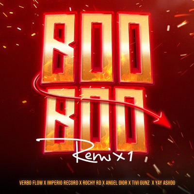 Boo Boo 1 (feat. Imperio Record, Tivi Gunz & Yay Asiido) [Remix ...