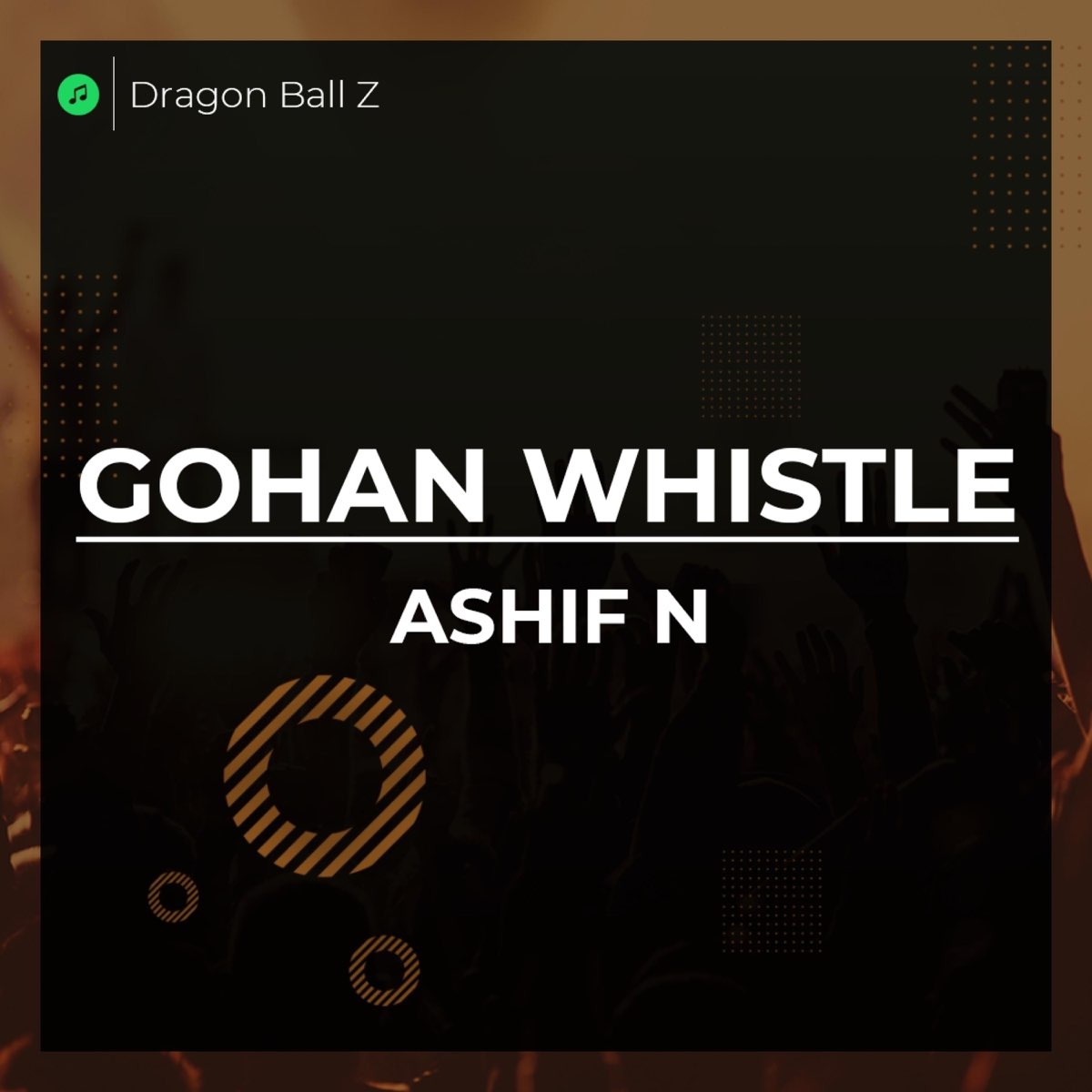‎Gohan Whistle Dragon Ball Z (Epic Version) - Single by Ashif N on ...