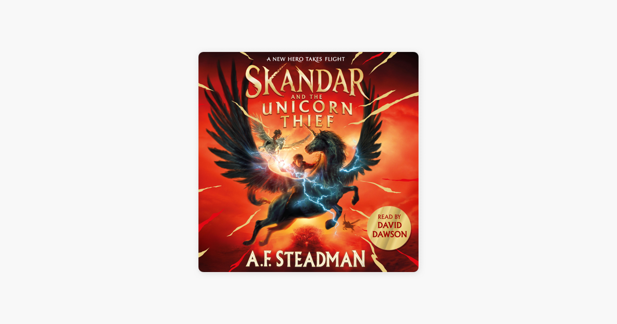 ‎Skandar and the Unicorn Thief (Unabridged) i Apple Books