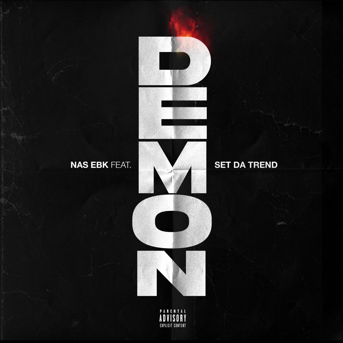 ‎Demon (feat. Set Da Trend) - Single by Nas Ebk on Apple Music