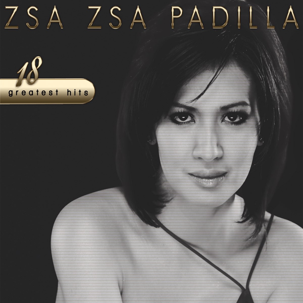 ‎Apple Music에서 감상하는 Zsa Zsa Padilla의 Zsa Zsa Padilla 18 Greatest Hits