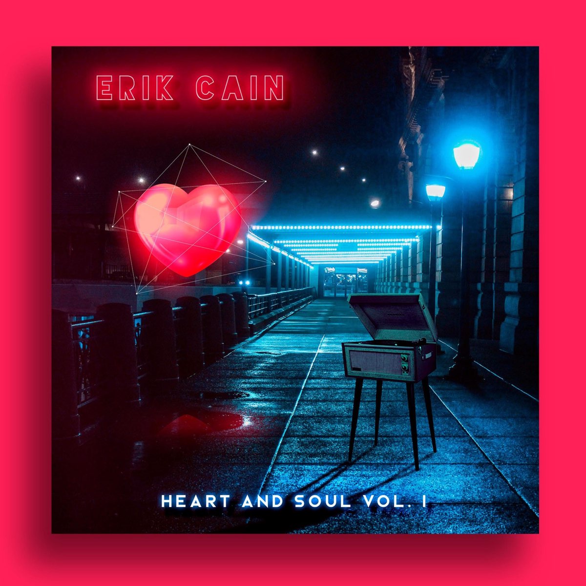 ‎Heart and Soul, Vol. 1 by Erik Cain on Apple Music