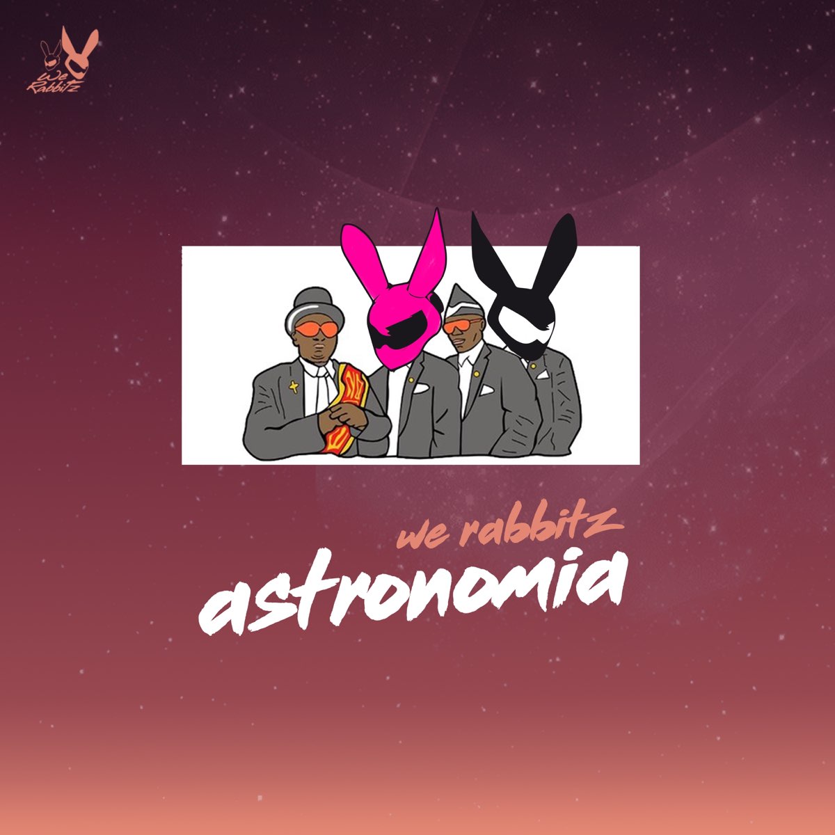 ‎Astronomia (Coffin Dance Meme Trap Remix) - Single by We Rabbitz on ...