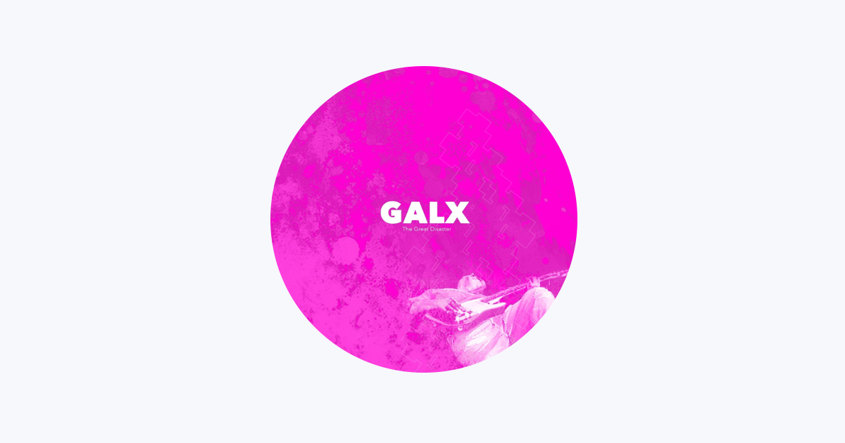 ‎Galx on Apple Music