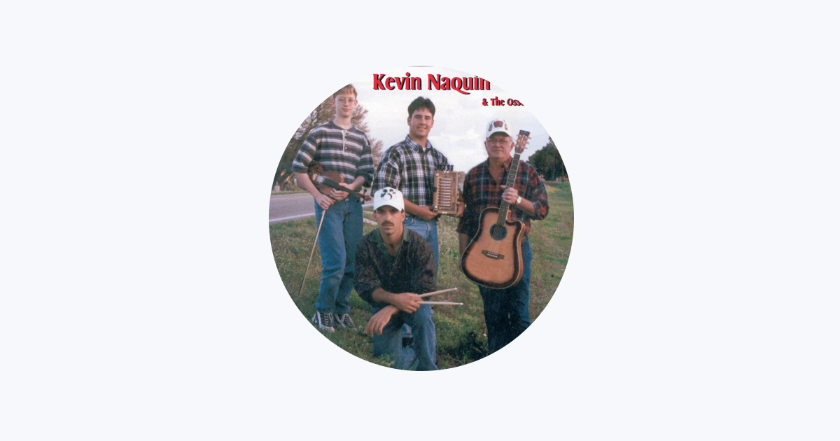 Kevin Naquin & The Ossun Playboys on Apple Music Kevin Naquin & The Ossun Playboys on Apple Music