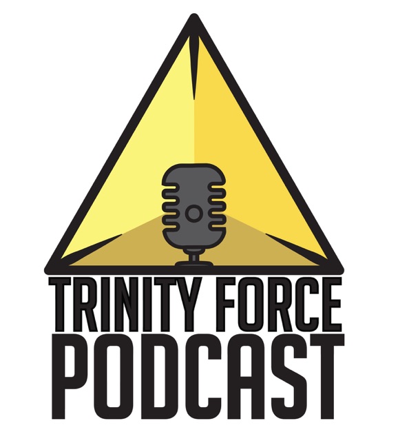 Trinity Force Podcast - A League of Legends Podcast by Trinity Force ...