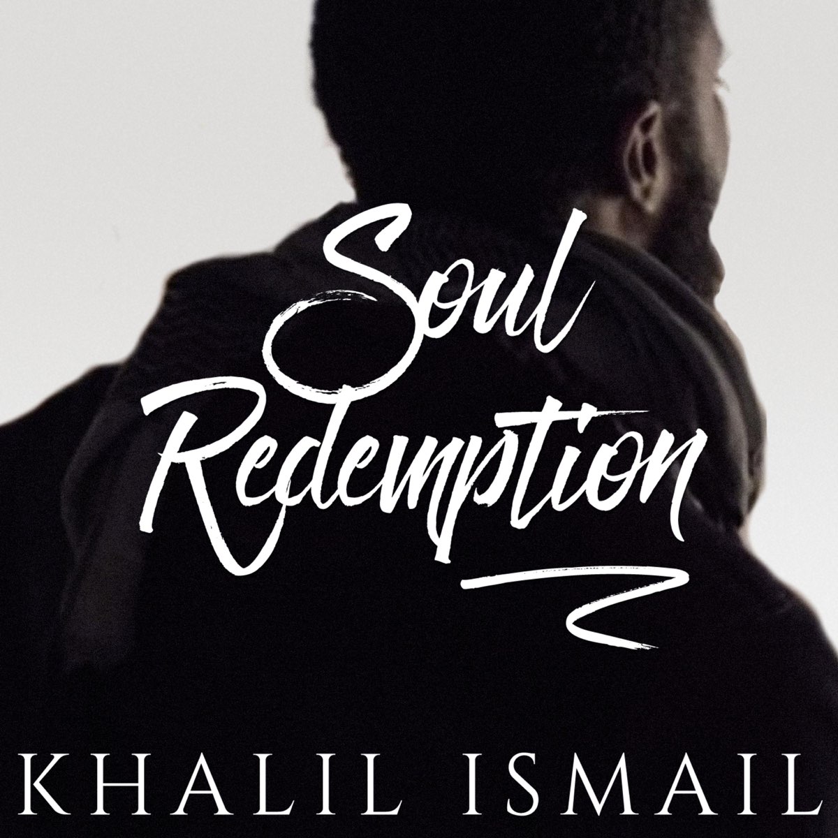 ‎Soul Redemption by Khalil Ismail Nasheed on Apple Music