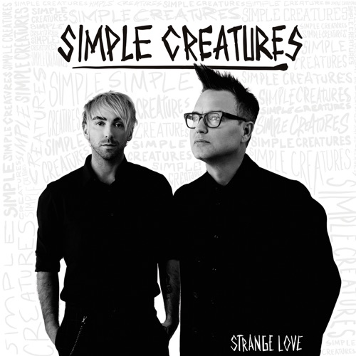 Simple Creatures - Strange Love - EP [iTunes Plus AAC M4A] - iPlusHub