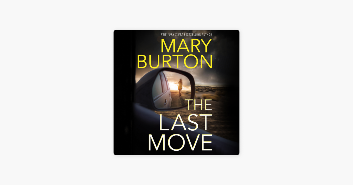 ‎The Last Move (Unabridged) on Apple Books