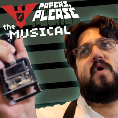 Papers Please: The Musical - Random Encounters | Shazam