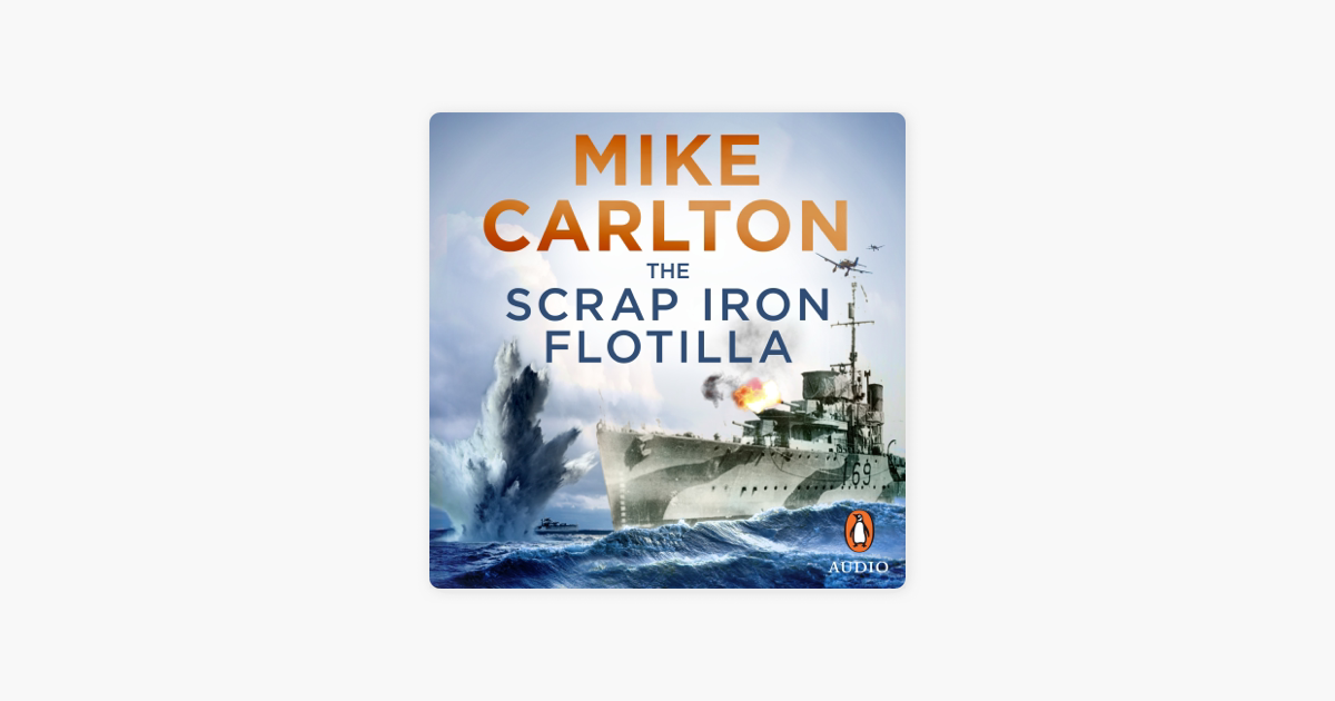 ‎The Scrap Iron Flotilla on Apple Books