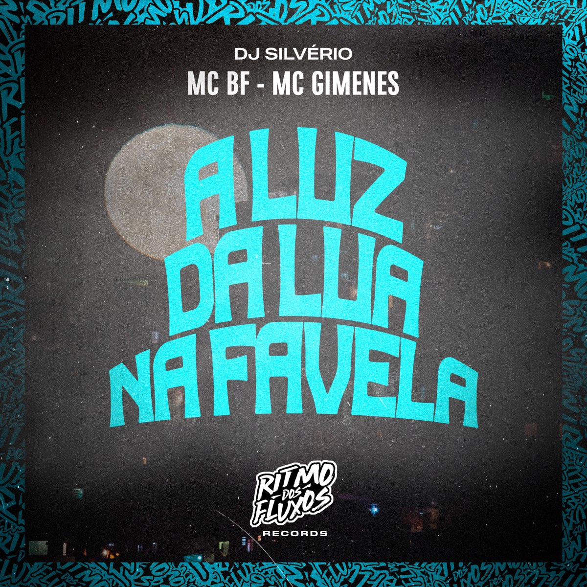 ‎MC BF, Mc Gimenes & DJ Silvérioの「A Luz da Lua na Favela - Single」を ...