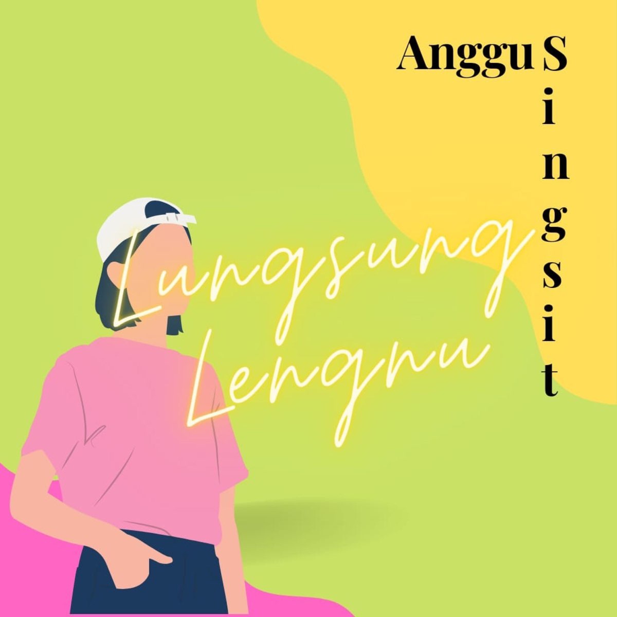 ‎Anggu Singsitの「Lungsung Lengnu - Single」をApple Musicで