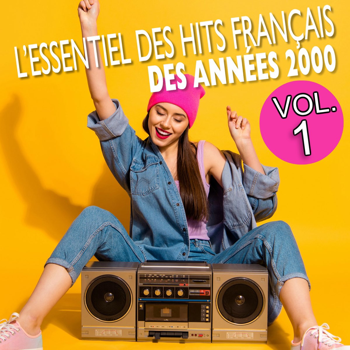 ‎L'essentiel des hits français des années 2000, Vol. 1 de Daniel and ...