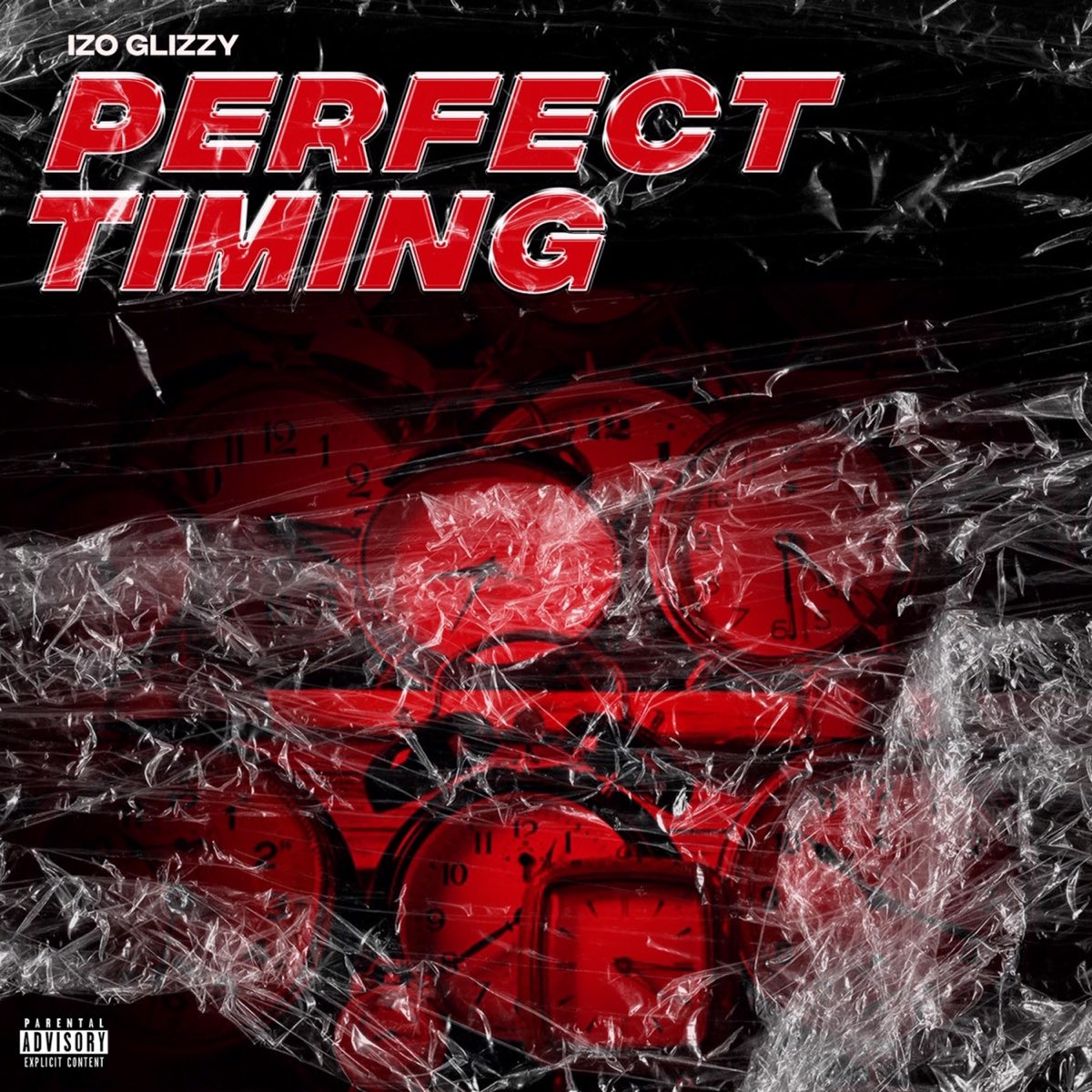 ‎Perfect Timing by Izo Glizzy on Apple Music