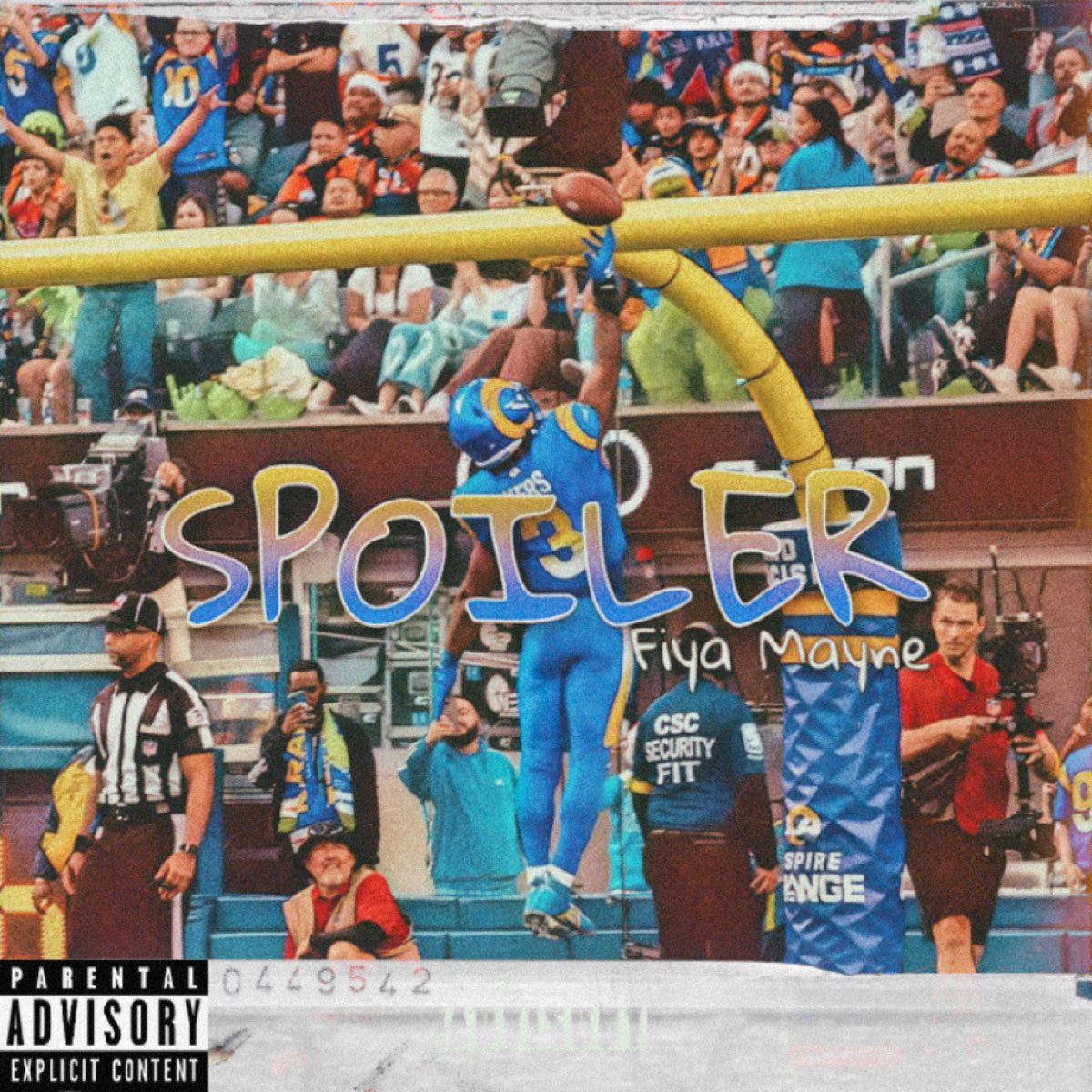 ‎Spoiler (Rams Hype Song) - Single by Fiya Mayne on Apple Music
