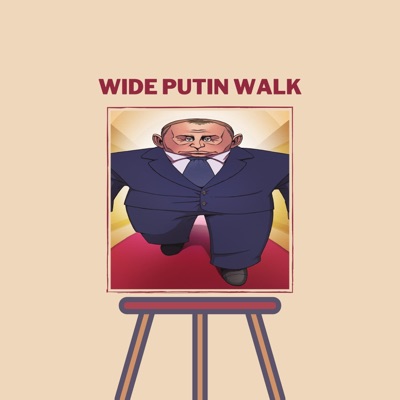 Wide Putin Walk(Meme) - vibewithsummer | Shazam