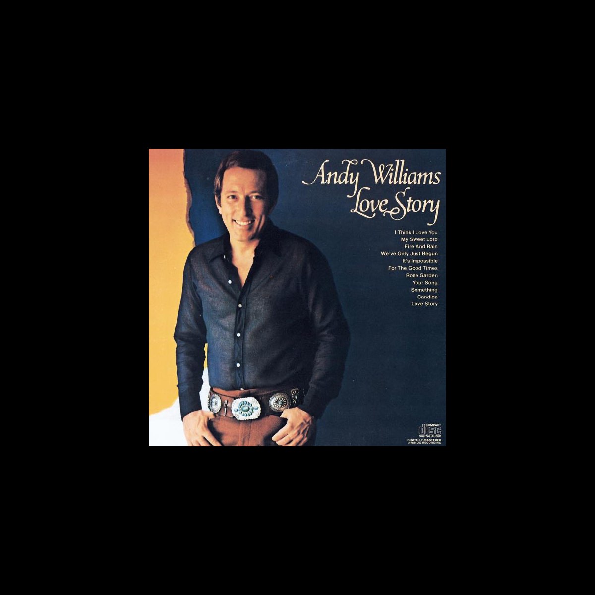‎Love Story by Andy Williams on Apple Music