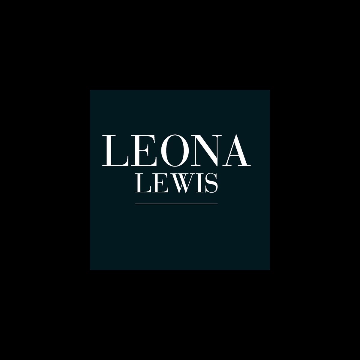 bleeding Love Single By Leona Lewis On Apple Music