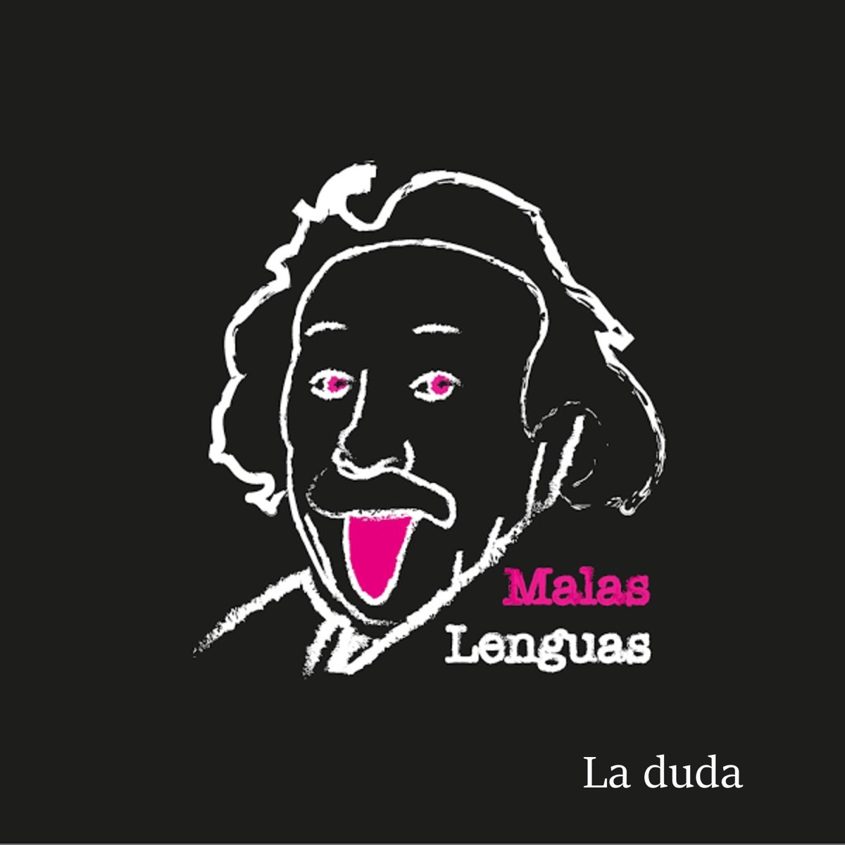 ‎Las Malas Lenguas - EP de La Duda en Apple Music