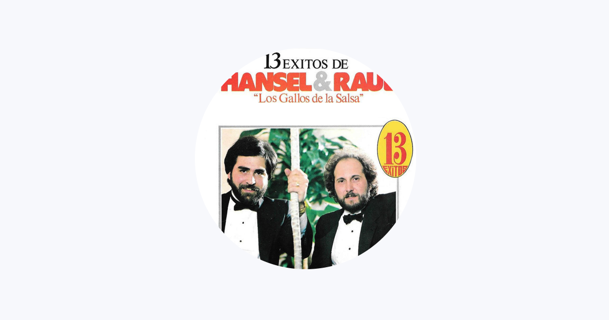 ‎Hansel y Raúl on Apple Music