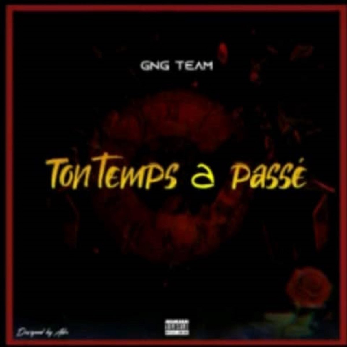 ‎Gng Team (Ton Temps A Passé) - Single by Conseil Restreint on Apple Music