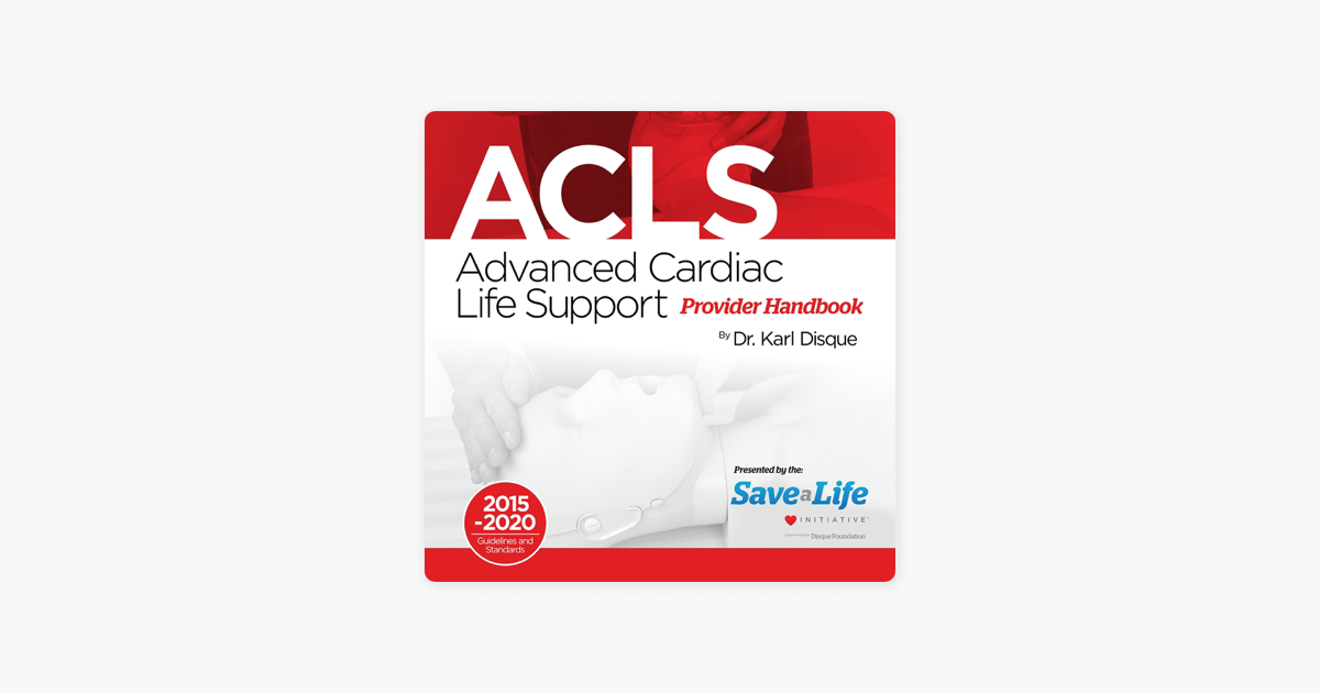‎Advanced Cardiac Life Support (ACLS) Provider Handbook on Apple Books