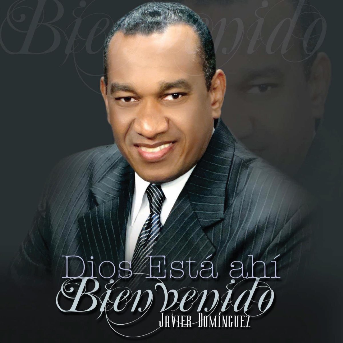 ‎Dios Está ahí by Bienvenido Javier Domínguez on Apple Music