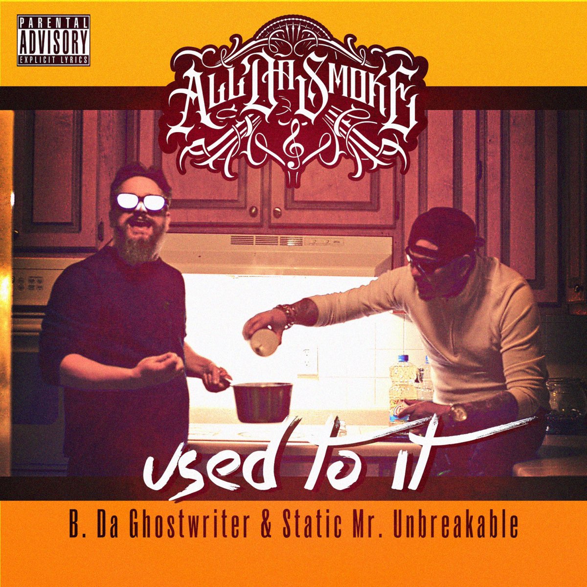 ‎Used To It (feat. Static Mr. Unbreakable & B. Da Ghostwriter) - Single ...