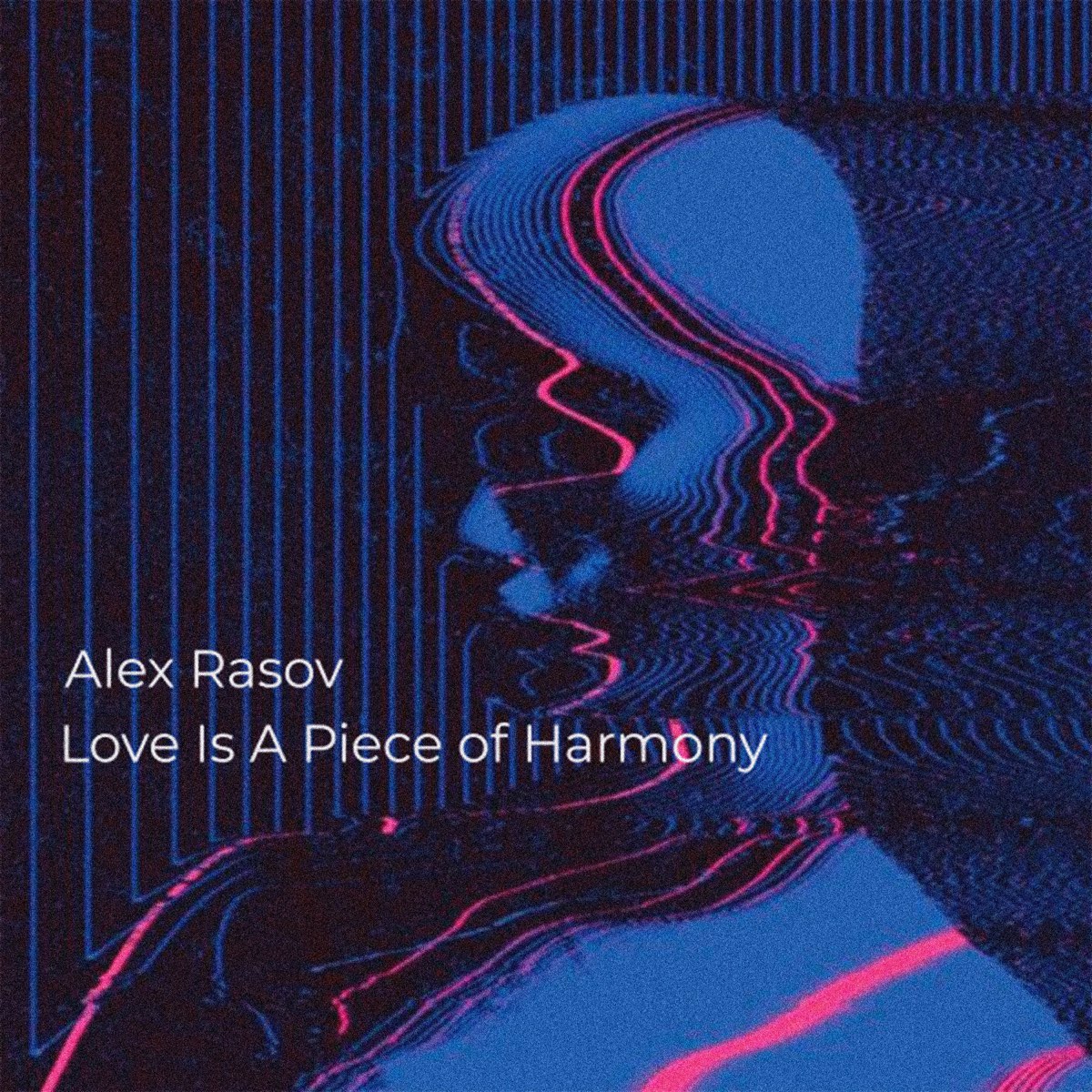 ‎Love Is a Piece of Harmony - Single de Alex Rasov en Apple Music