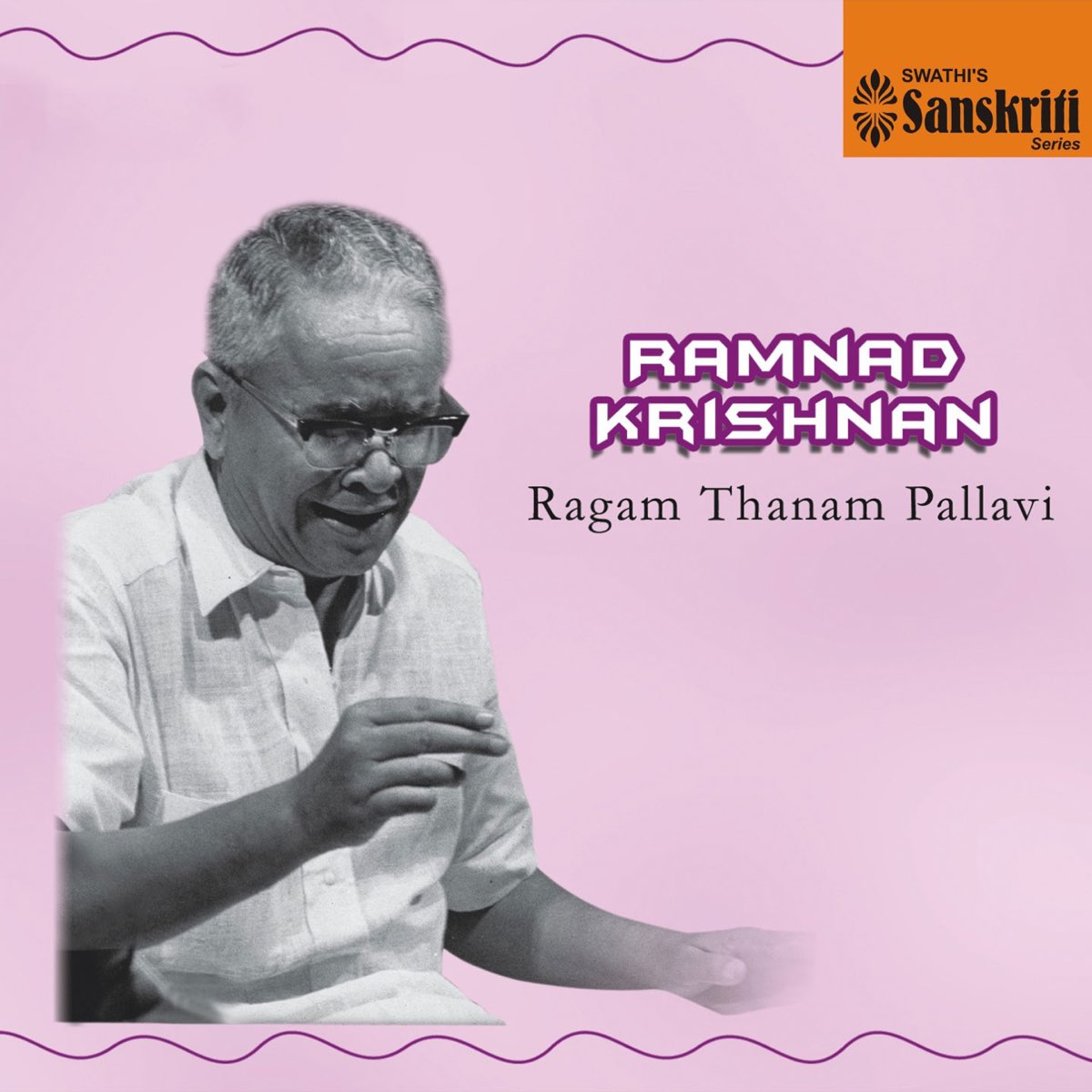 ‎Ragam Thanam Pallavi by Ramnad Krishnan on Apple Music