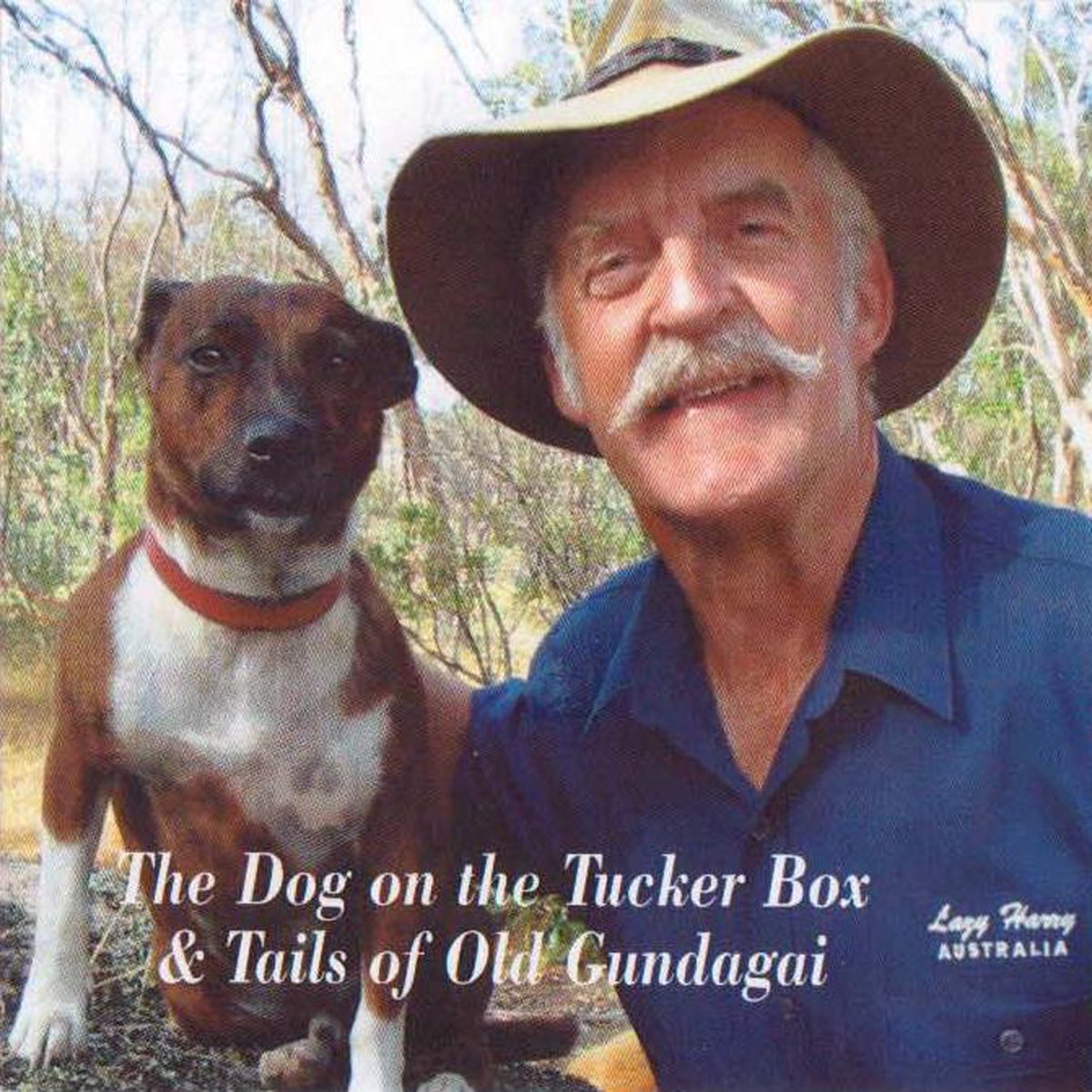 ‎The Dog on the Tuckerbox & Tails of Old Gundagai, Vol. 5 by Lazy Harry ...