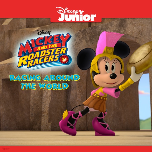 Mickey and the Roadster Racers, Racing Around the World on iTunes