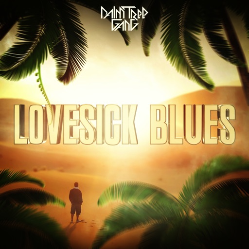 Lovesick Blues by Palm Tree Gang