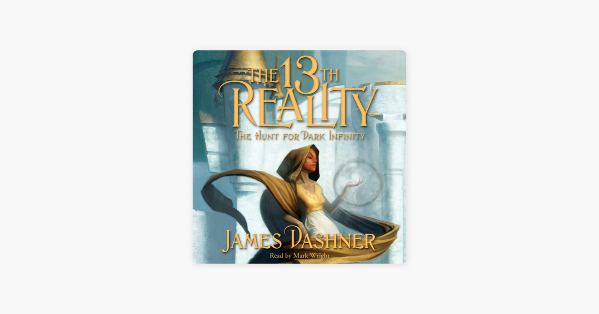 ‎The 13th Reality, Vol. 2: The Hunt for Dark Infinity (Unabridged) on ...