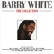 List of all Songs by Barry White - Braina Music