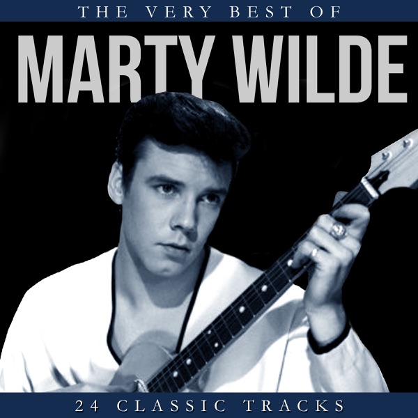 Marty Wilde - The Very Best of Marty Wilde (Remastered) | LetsLoop