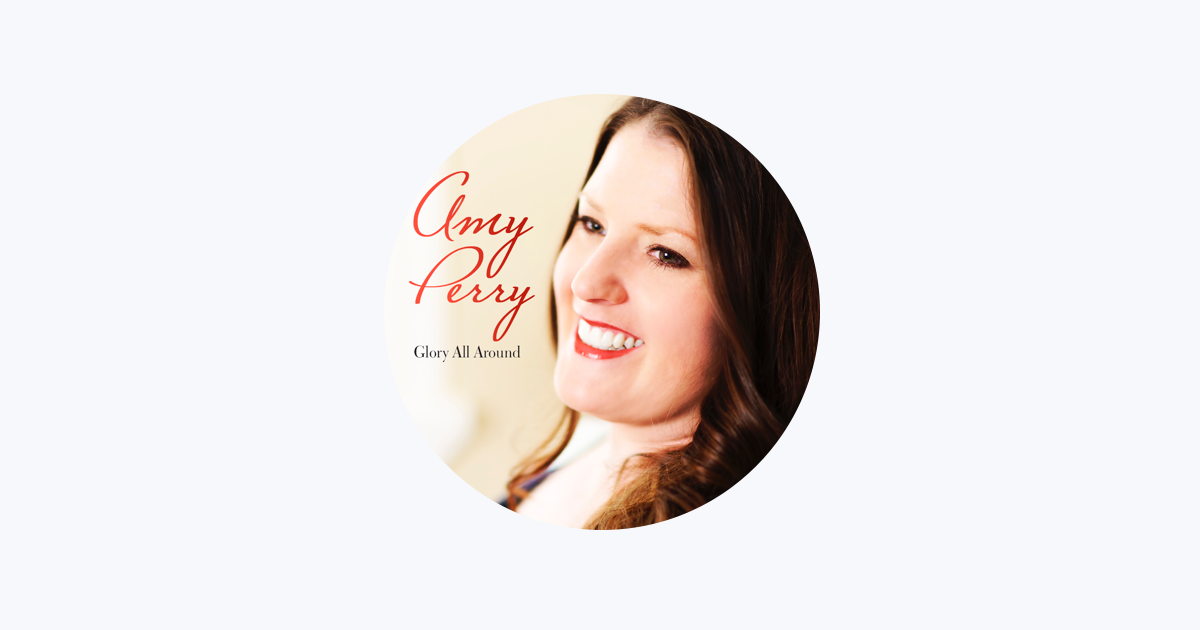 ‎Amy Perry bei Apple Music