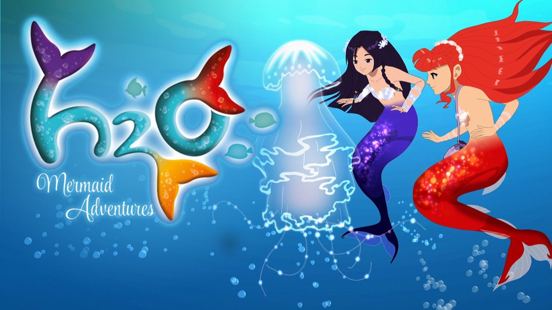 H2O - Mermaid Adventures | Apple TV