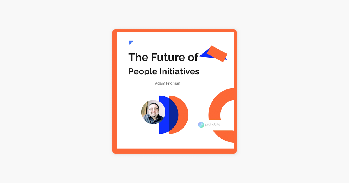 ‎The Future of People Initiatives on Apple Podcasts