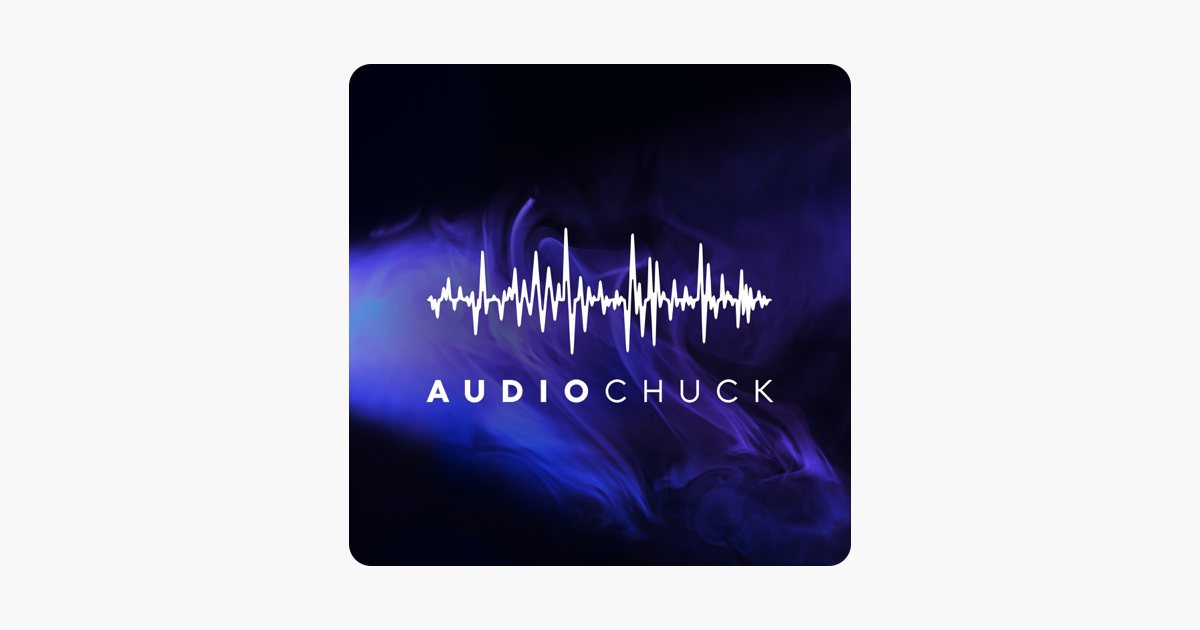 ‎audiochuck on Apple Podcasts