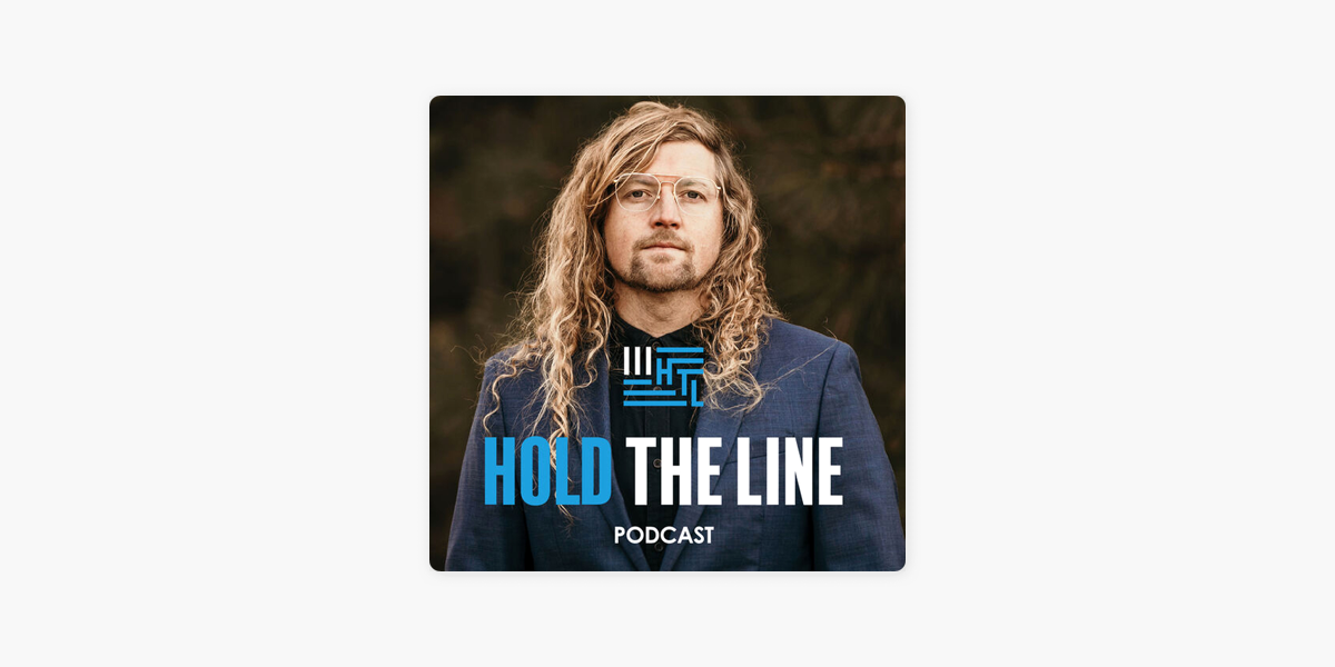 ‎Hold The Line Podcast on Apple Podcasts